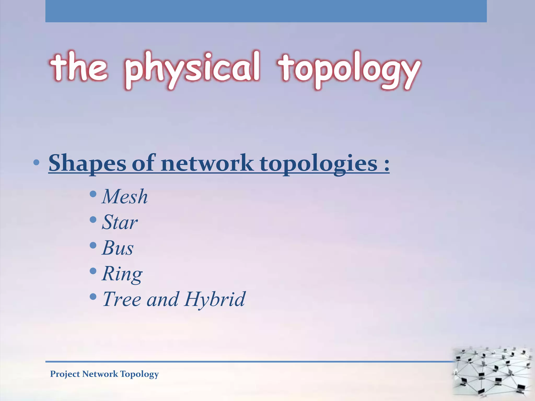 Network topologies | PPTX | Computer Networking | Computing