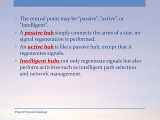 Network topologies | PPTX | Computer Networking | Computing
