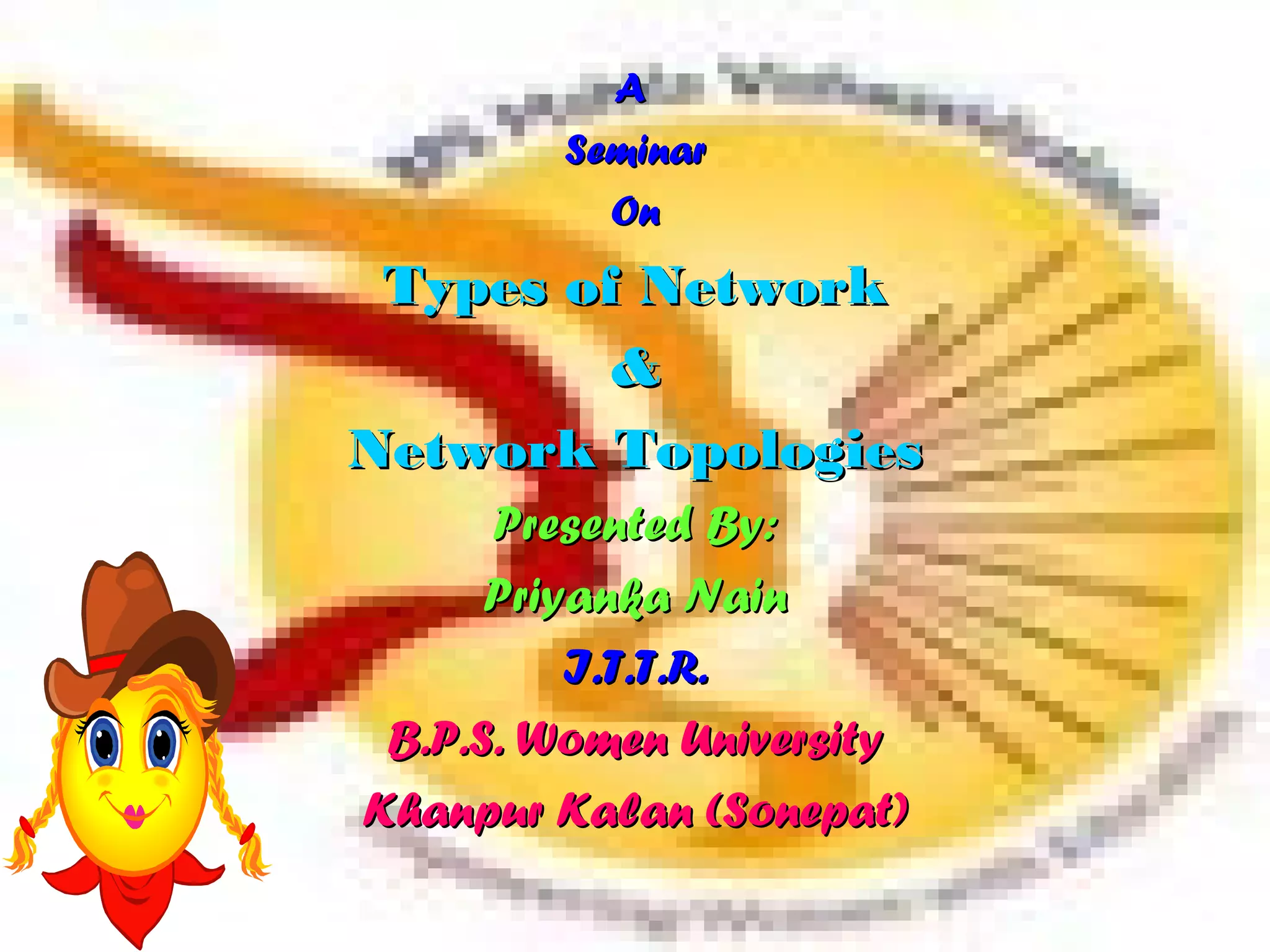 Classification of Networks & Network topologies | PPT