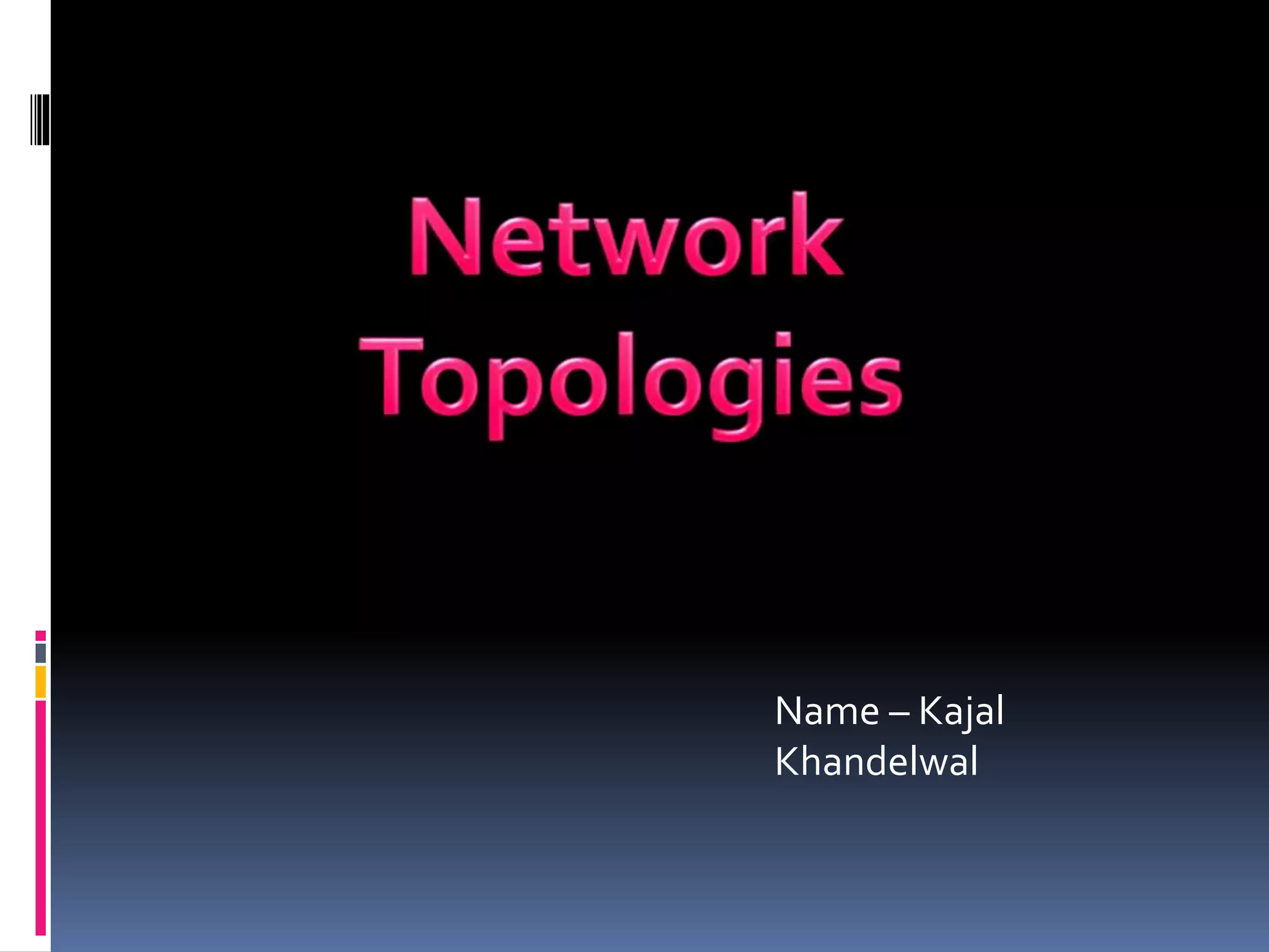 Network Topologies | PPT