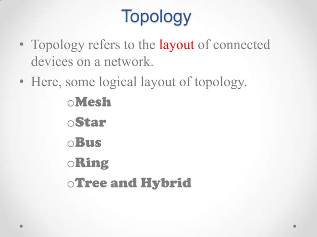 Network topology.ppt | Computer Networking | Computing