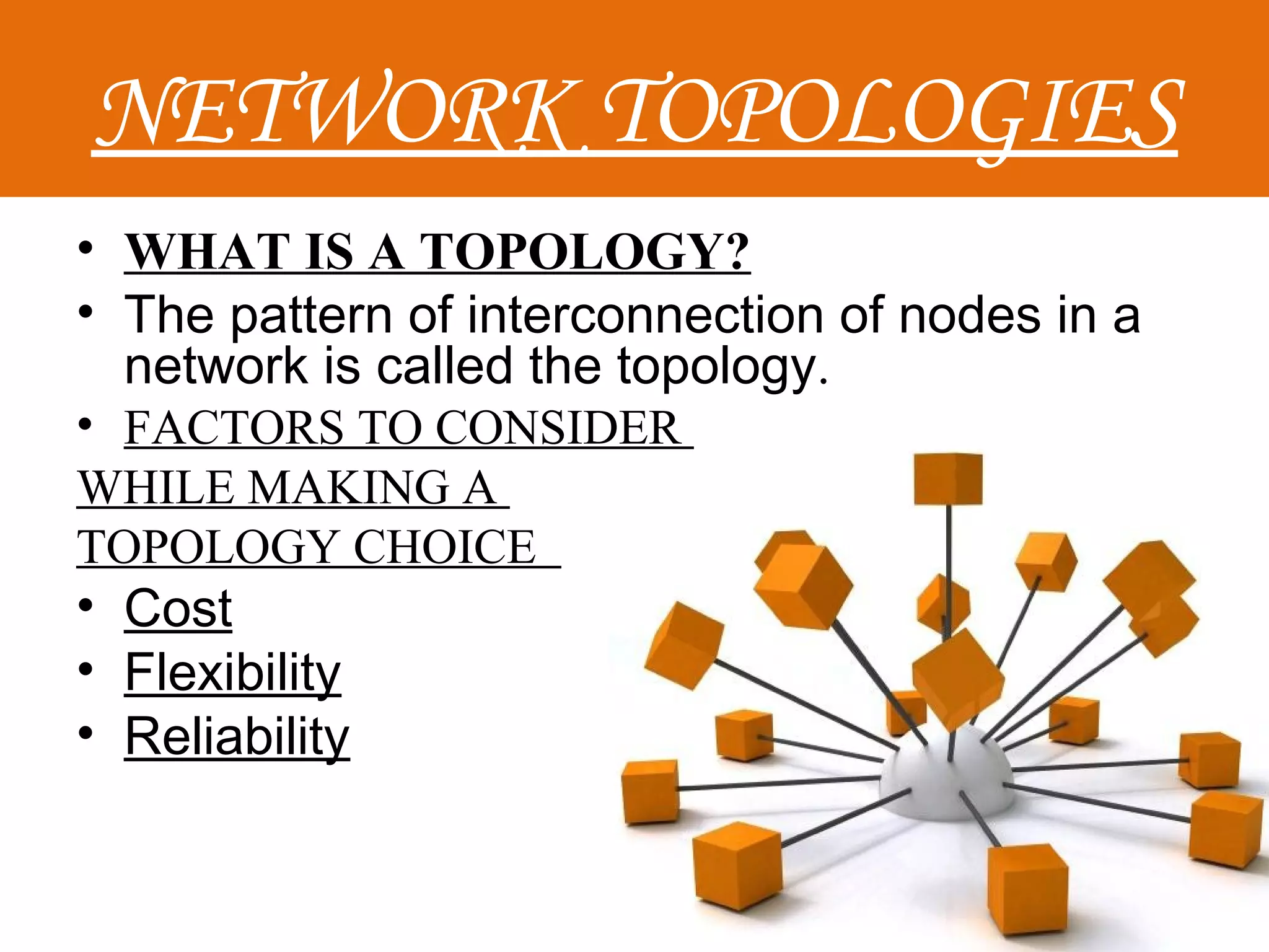 Network topology. | PPT | Computer Networking | Computing