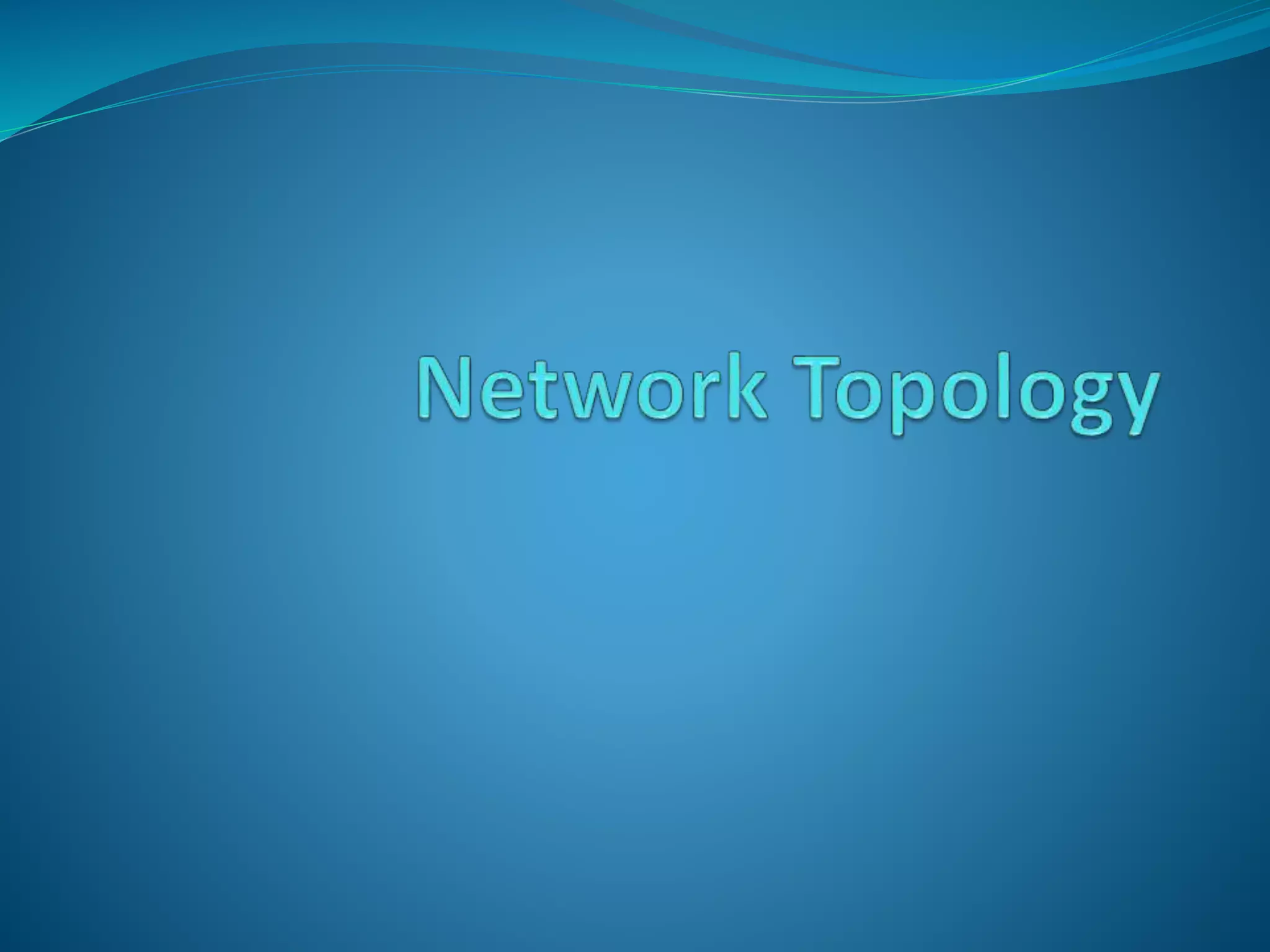 Network topology | PPT
