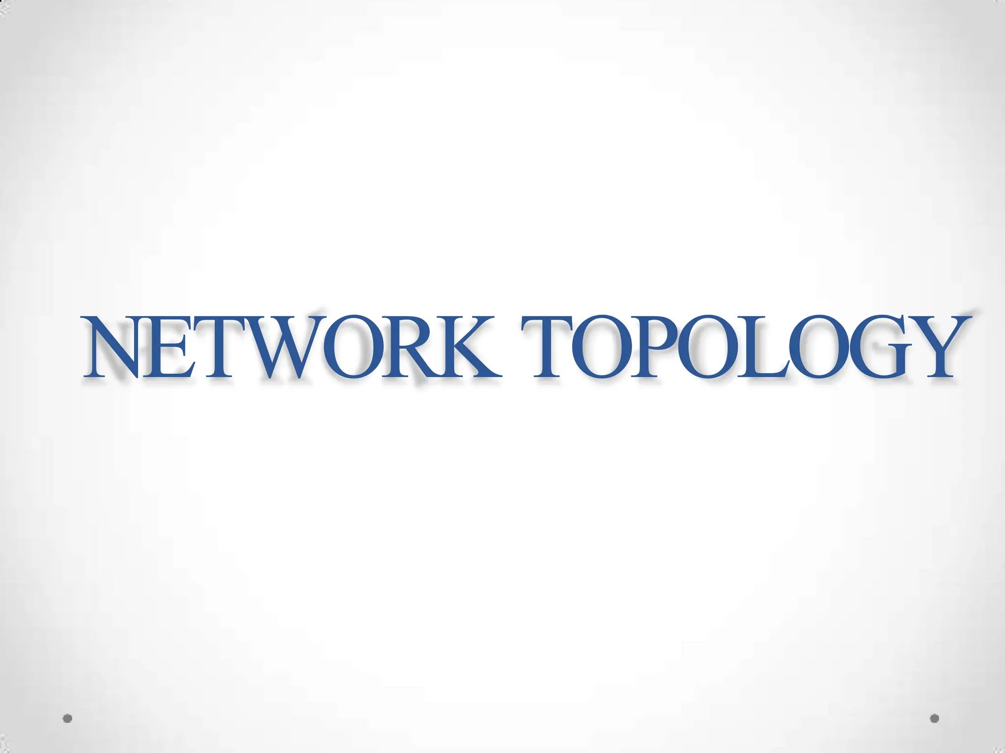 network topology _computer networks.pptx