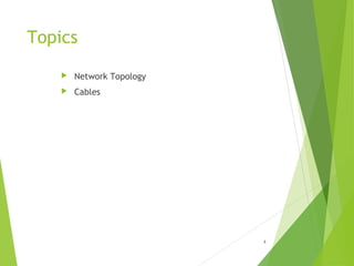 Network topology and cable's | PPT