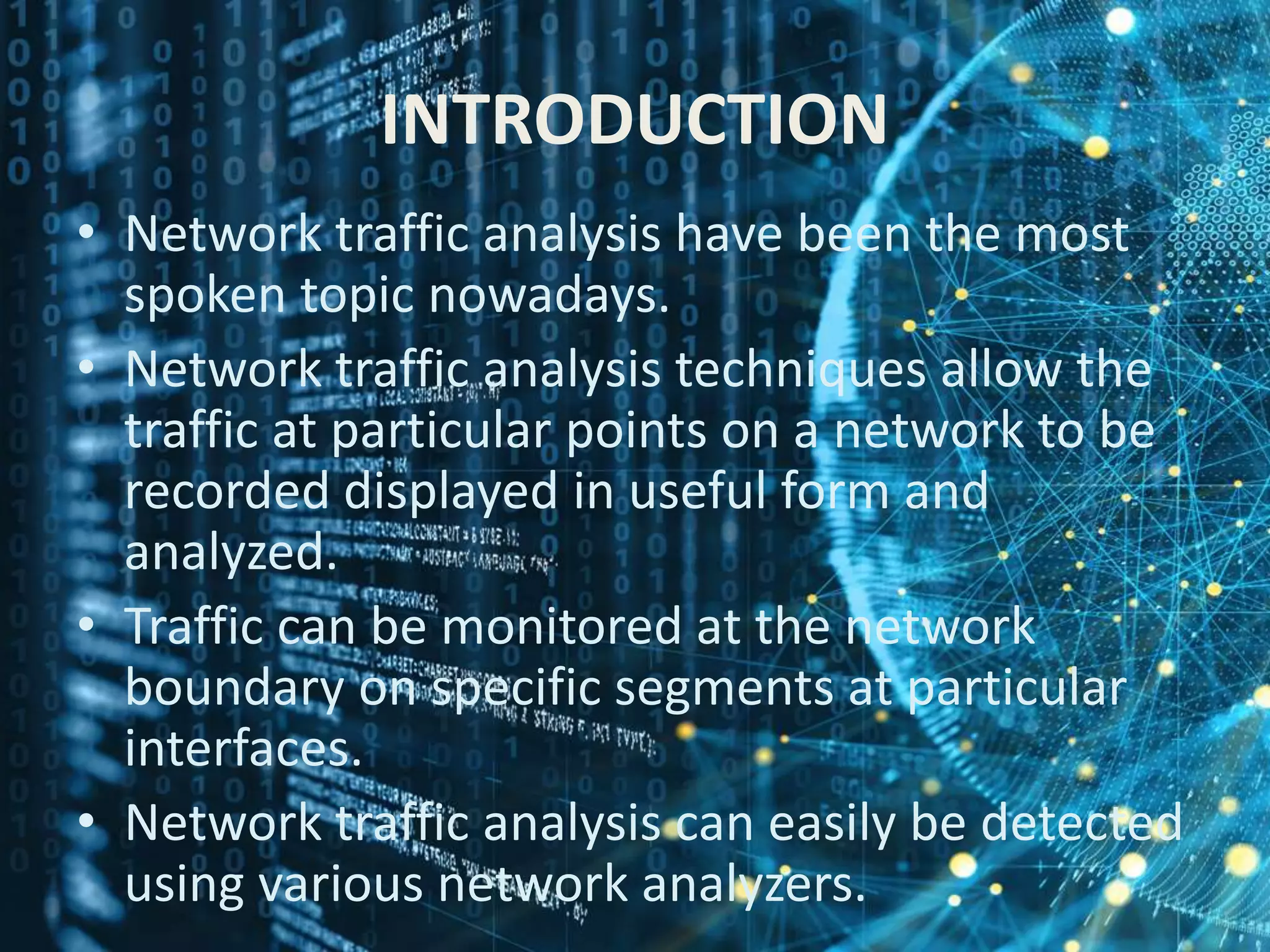 Network traffic analysis with cyber security | PPT | Free Download