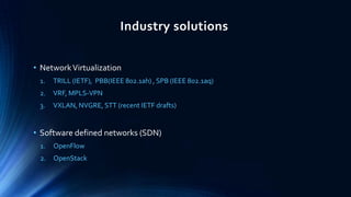 Network Virtualization for Cloud Services Infrastructure | PPTX