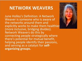 Networkweaving - Creating Stronger Communities | PPT