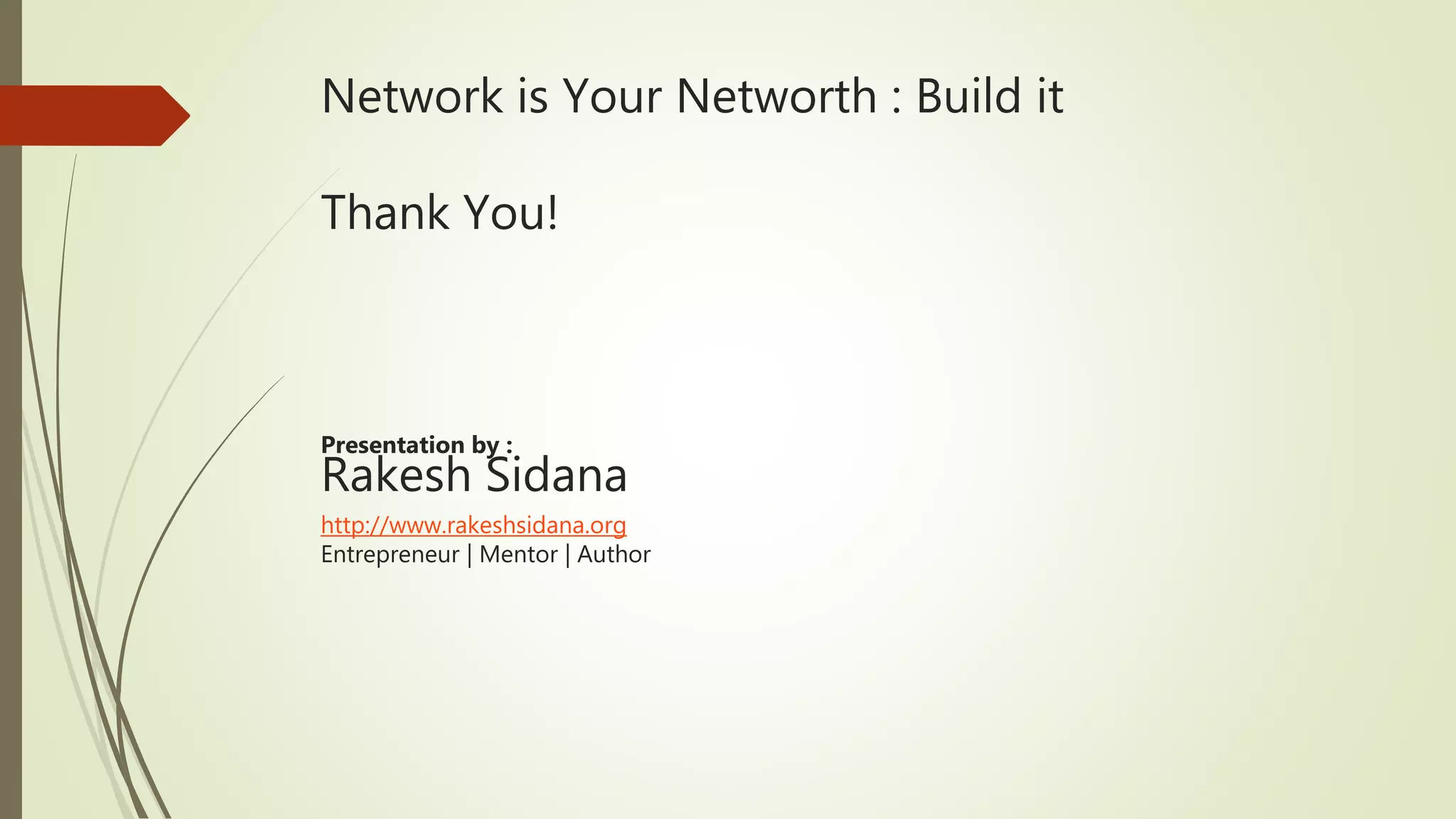 Your Network is Your Networth | PPTX