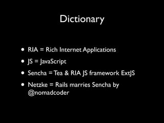 Rails + Sencha = Netzke | KEY