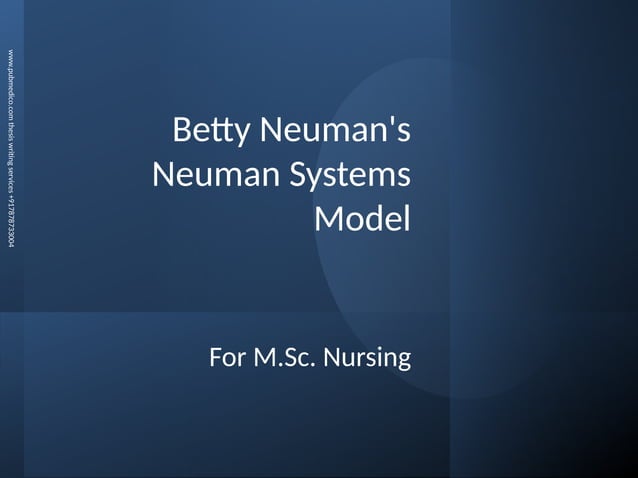 Neuman_Systems_Model_ nursing theoryPresentation.pptx | Medical Health