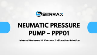 Pneumatic Pressure Pump PPP01 for Calibration & Testing | PDF
