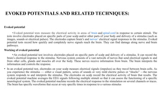NEURAL ENGINEERING UNIT 3 EVOKED POTENTIAL | PPTX