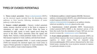 NEURAL ENGINEERING UNIT 3 EVOKED POTENTIAL | PPTX