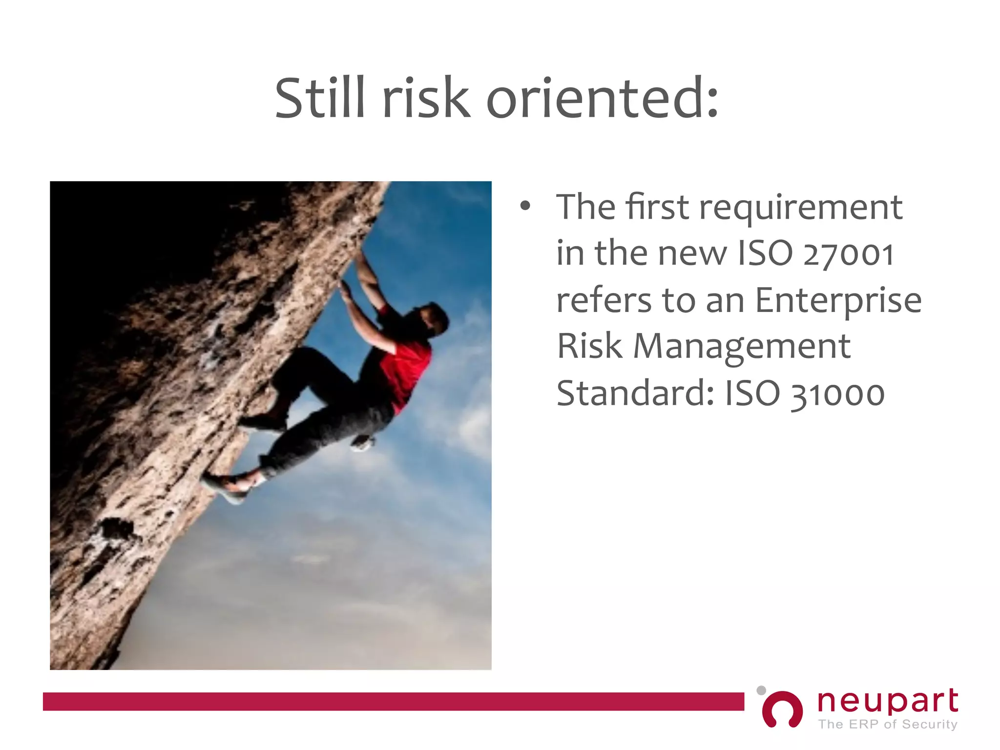 Neupart Bright Talk - How Does the New ISO 27001 Impact Your IT Risk Management Processes? | PPT