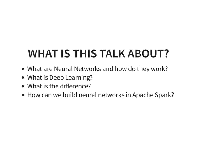 Neural Networks, Spark MLlib, Deep Learning | PPT