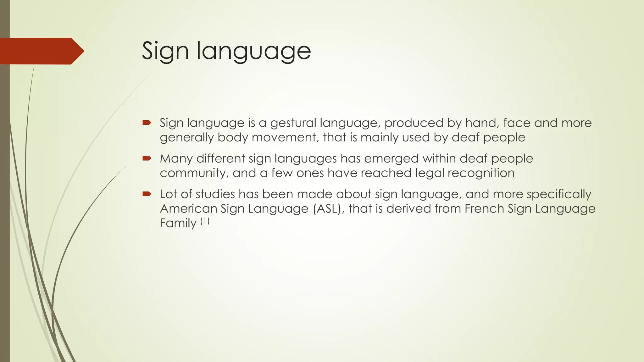 Neural basis of sign language | PPT
