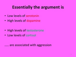 Neural explanations of aggression a2 | PPTX