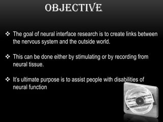 Neural interfacing | PPTX