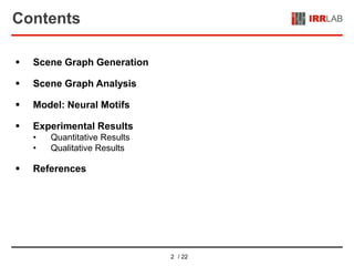 Neural motifs scene graph parsing with global context | PPTX
