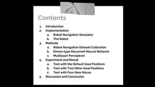 Neural network based autonomous navigation for a homecare mobile robot | PPT