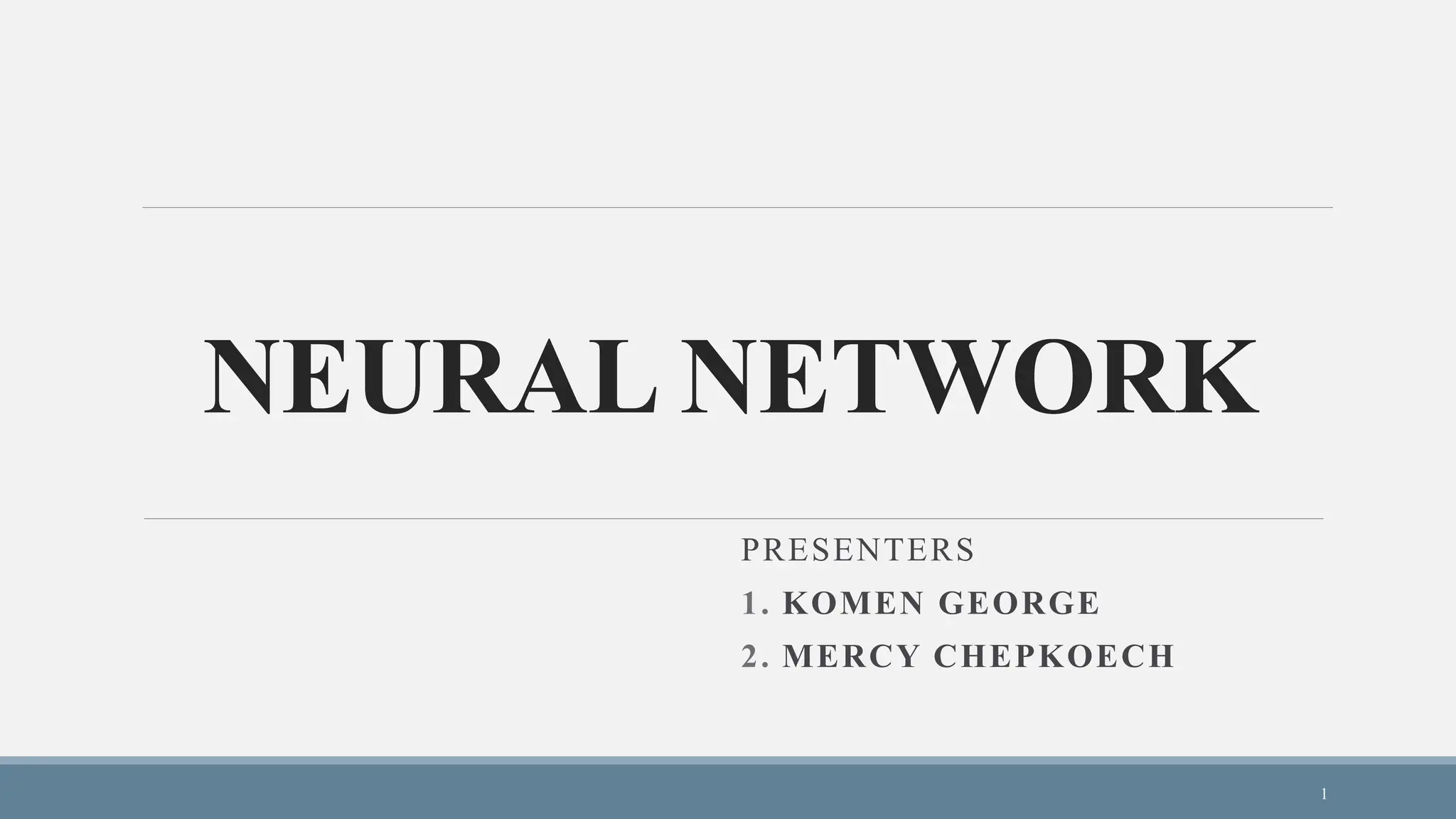 Neural Network Presentation Draft Updated Marchpptx