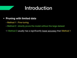 Neural network pruning with residual connections and limited-data ...