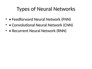 Presentation on neural networks by someone | PPTX