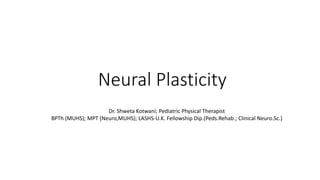 Neural plasticity | PPTX