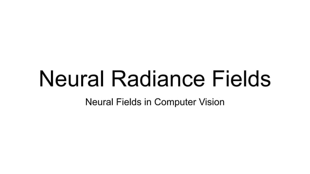 Neural Radiance Field | PDF