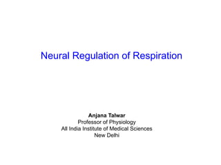 Neural Regulation of breathing 2023.pptx