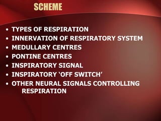 NEURAL REGULATION OF RESPIRATION.ppt
