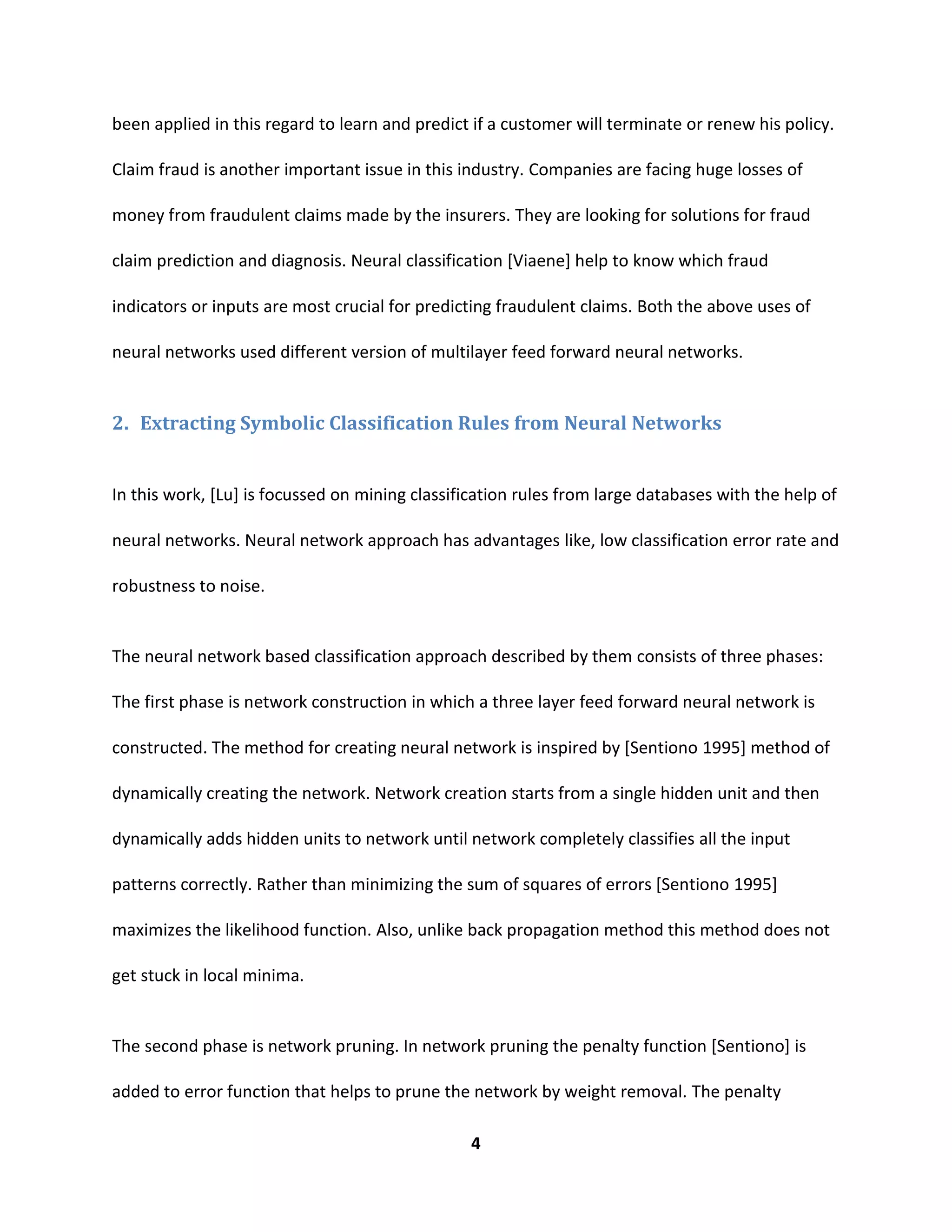 Neural Network Classification and its Applications in Insurance ...