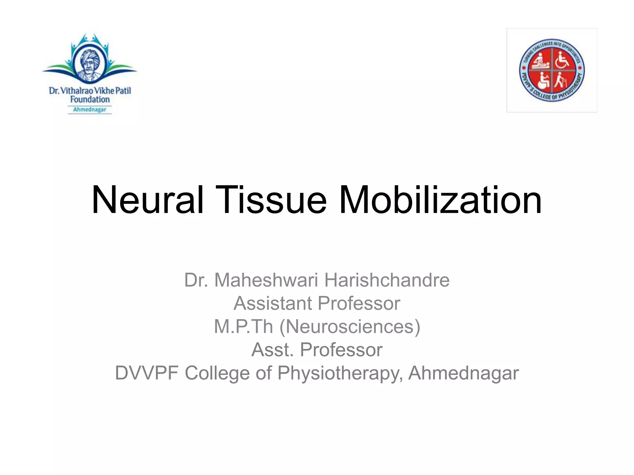 Neural tissue mobilization | PPTX | Death, Injury, or Military Conflict ...