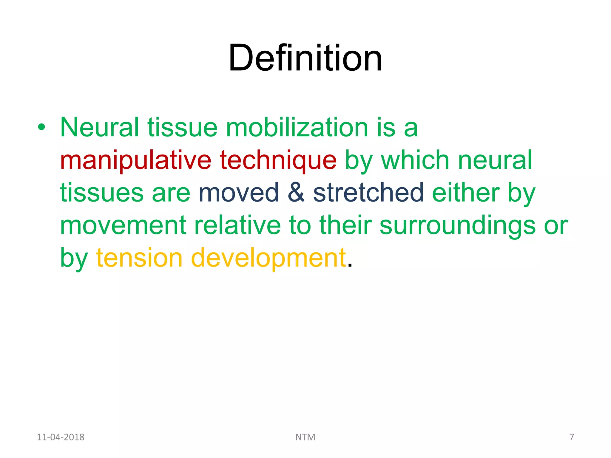 Neural tissue mobilization | PPTX