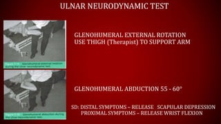 Neural tissue mobilization (Assessment) | PPTX