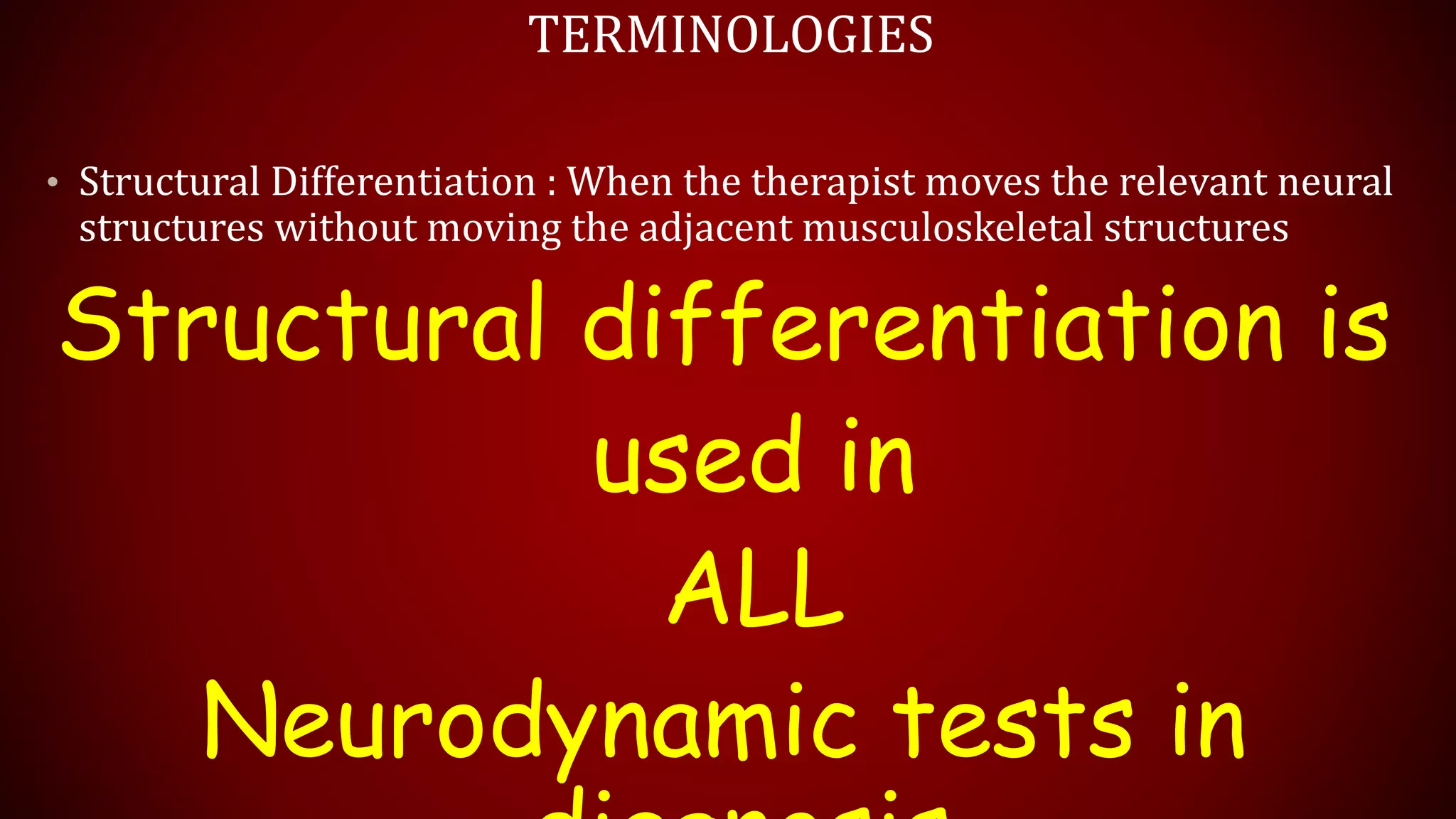Neural tissue mobilization Upper Limb Assessment | PPTX