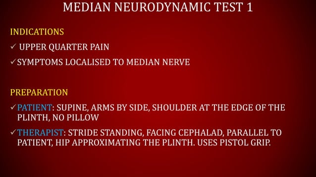 Neural tissue mobilization Upper Limb Assessment | PPTX | Brain and ...