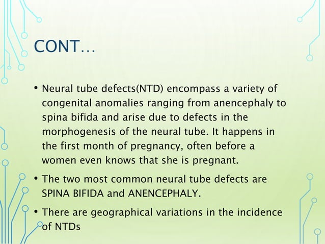 Neural tube defect | PPTX | Pregnancy | Reproductive Health