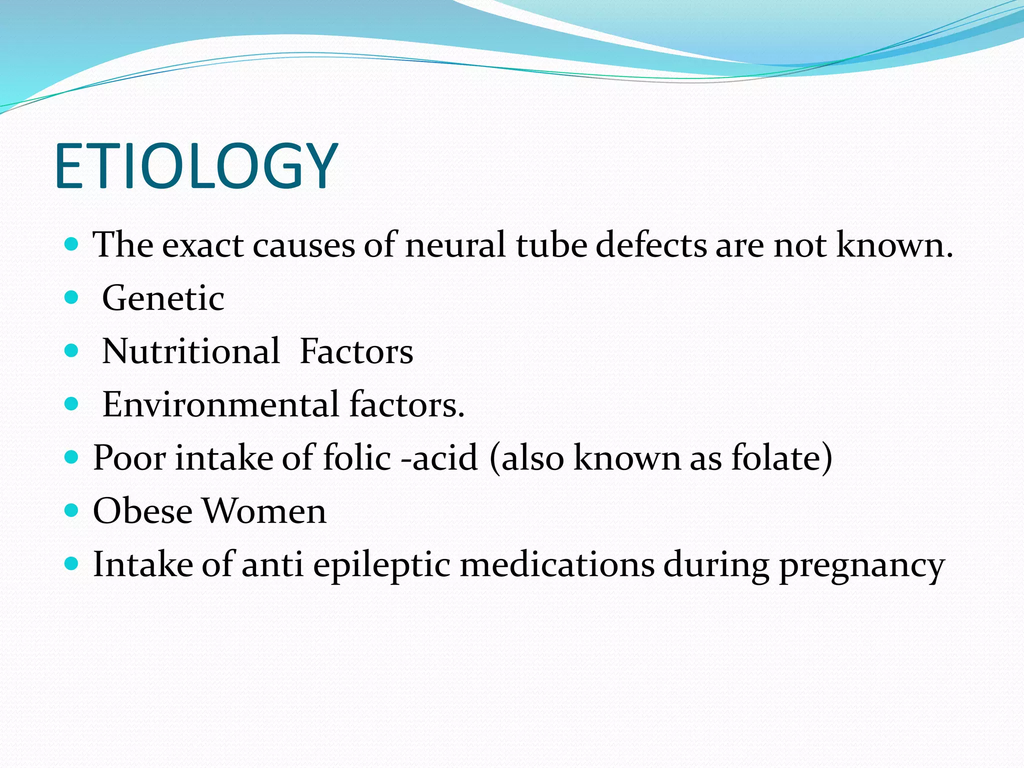 Neural tube defect presentation | PPTX