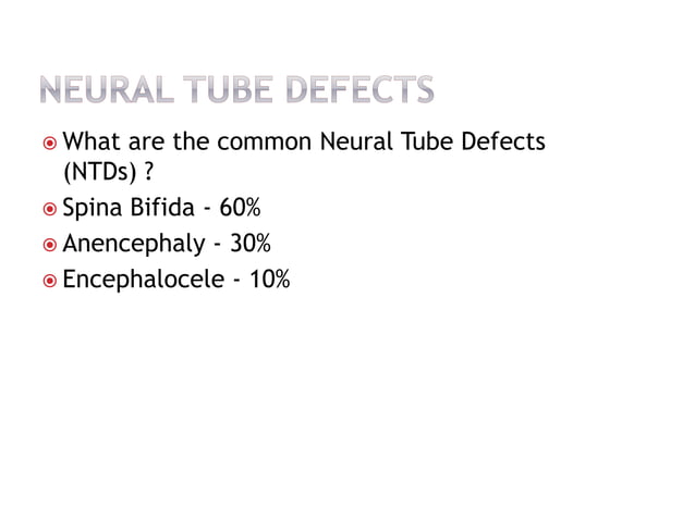 Neural tube defects | PPTX | Pregnancy | Reproductive Health