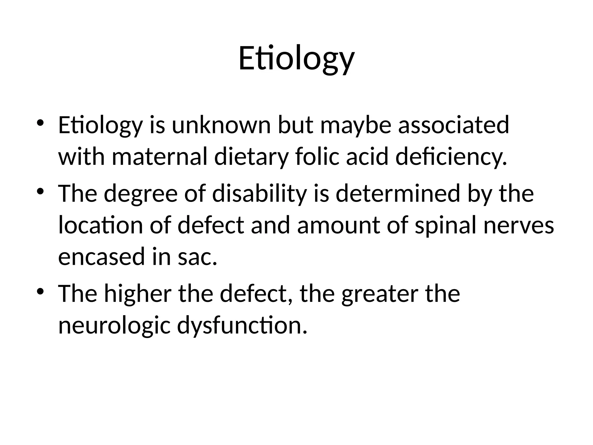Neural tube defects (also known as spina bifida or myelodysplasia) | PPT