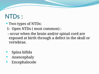 NEURAL TUBE DEFECTS ,SYMPTOMS AND ITS TYPES | PPTX
