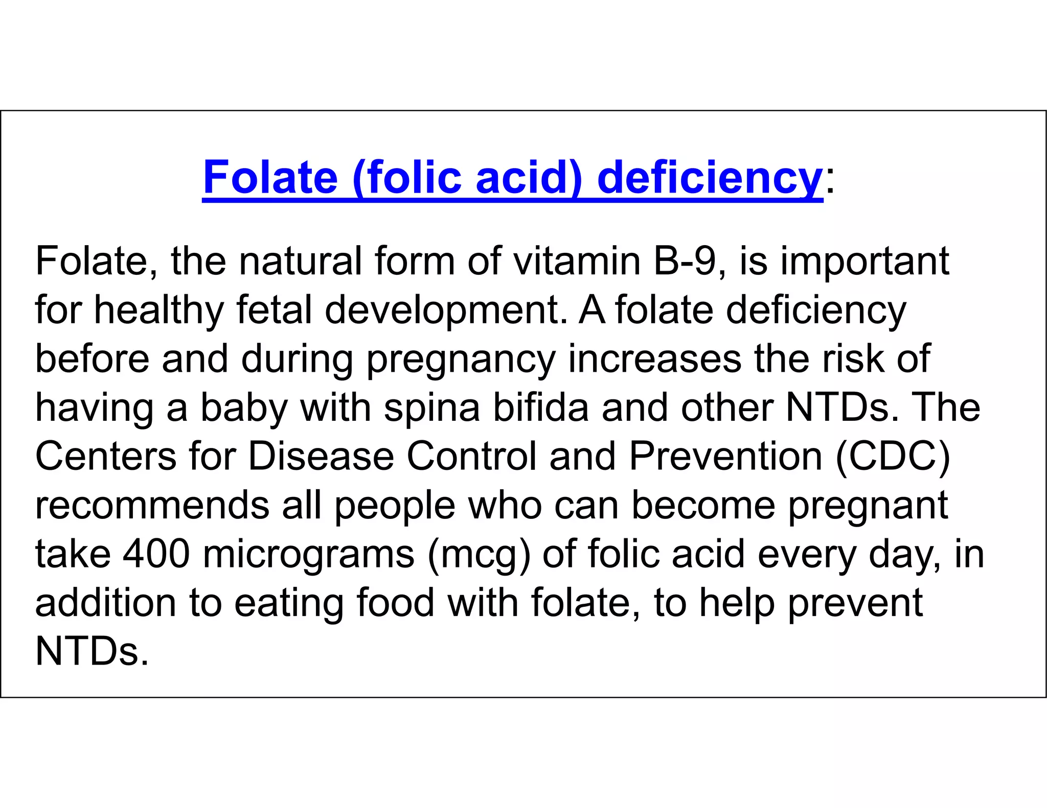 Neural tube defects and the role of folic acid in Lowering the Risk.pdf