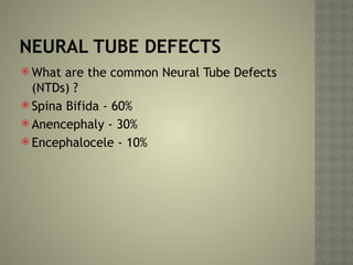 The Neural Tube Defects most recently 4.pptx