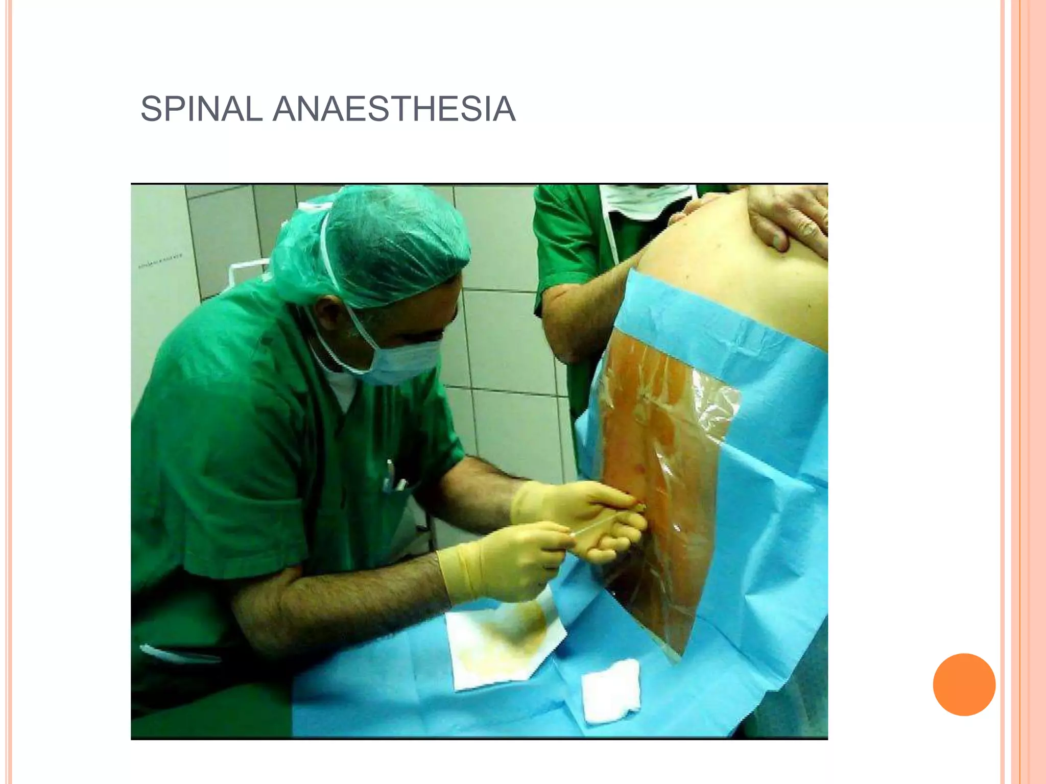 Neuraxial anaesthesia | PPTX