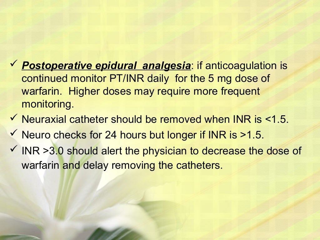 Neuraxial anesthesia and | PPT