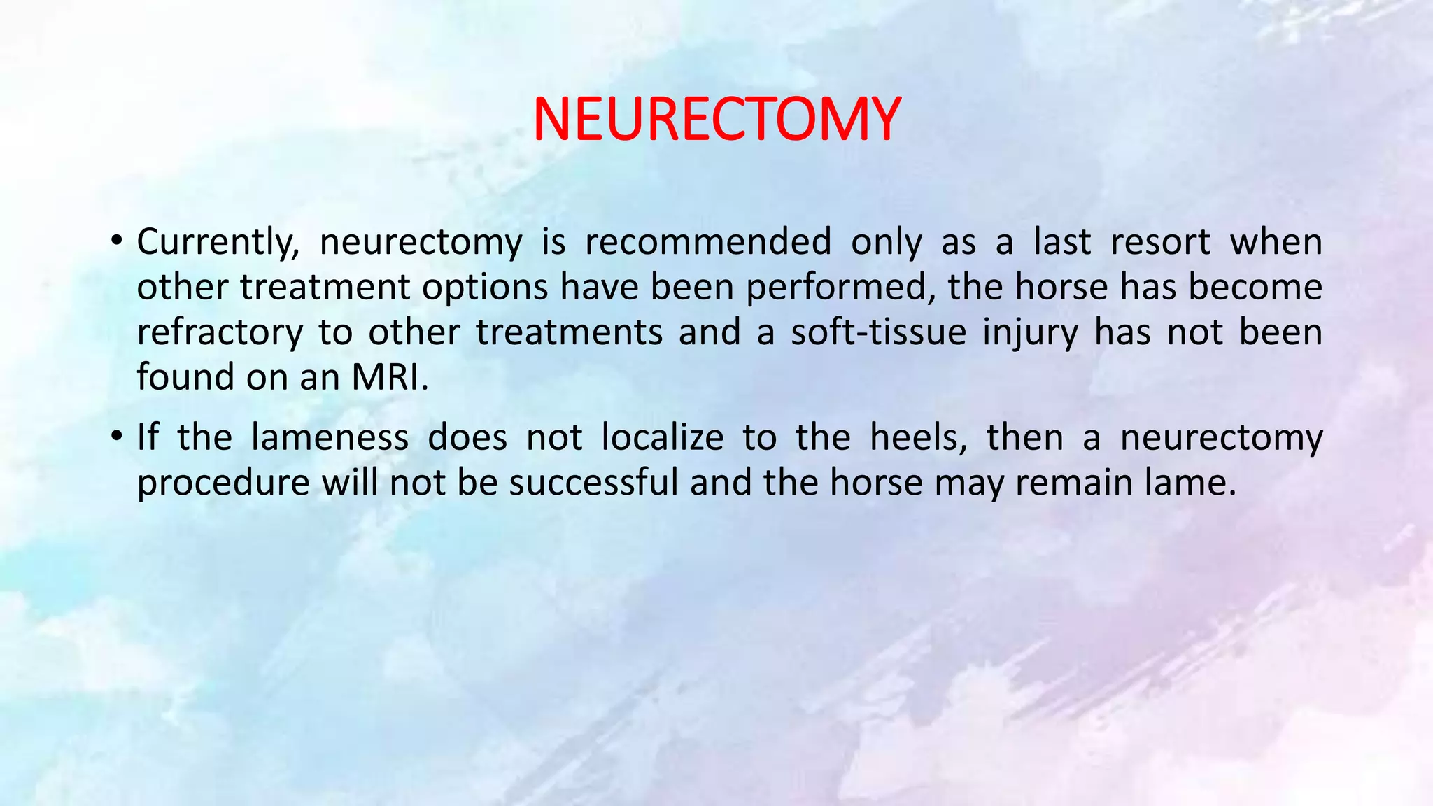 Neurectomy of limbs in equine | PPTX