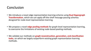 Edge Representation Learning with Hypergraphs | PPT