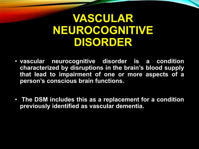 Neuro cognitive disorders | PPTX | Brain and Nervous System Disorders ...